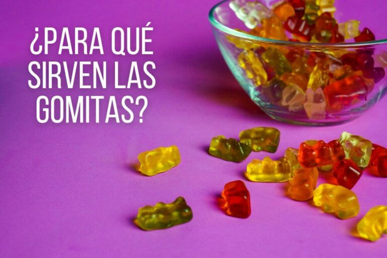 Para que sirven las gomitas Gomitas de ositos